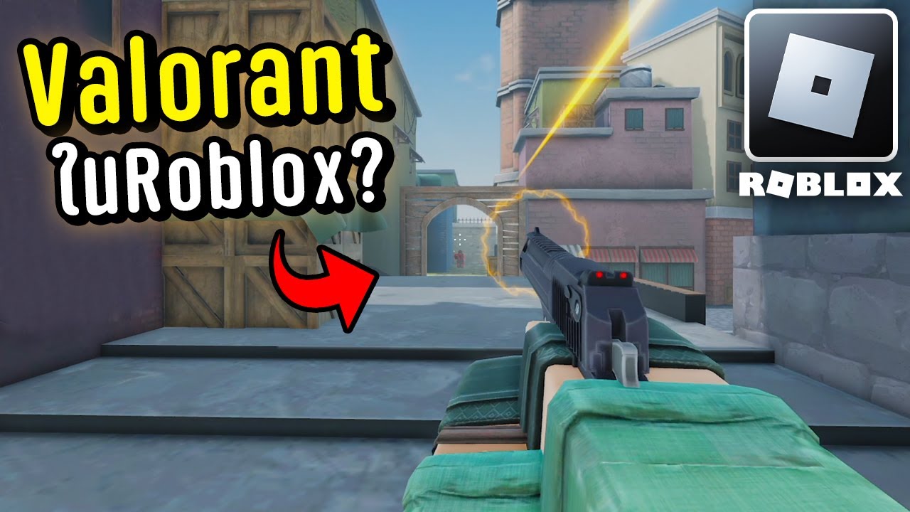 Valorant ใน Roblox? ว๊อด!? - YouTube