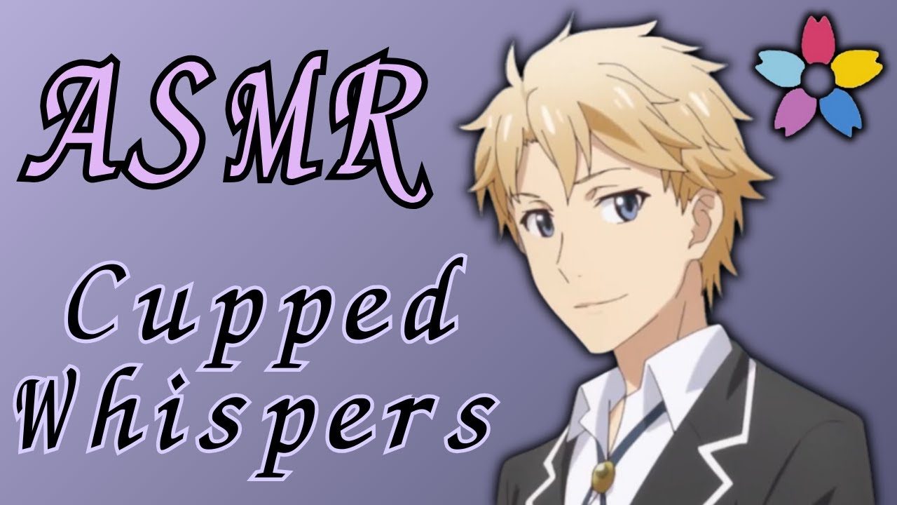 ASMR Cupped Whispers 🌸 - YouTube