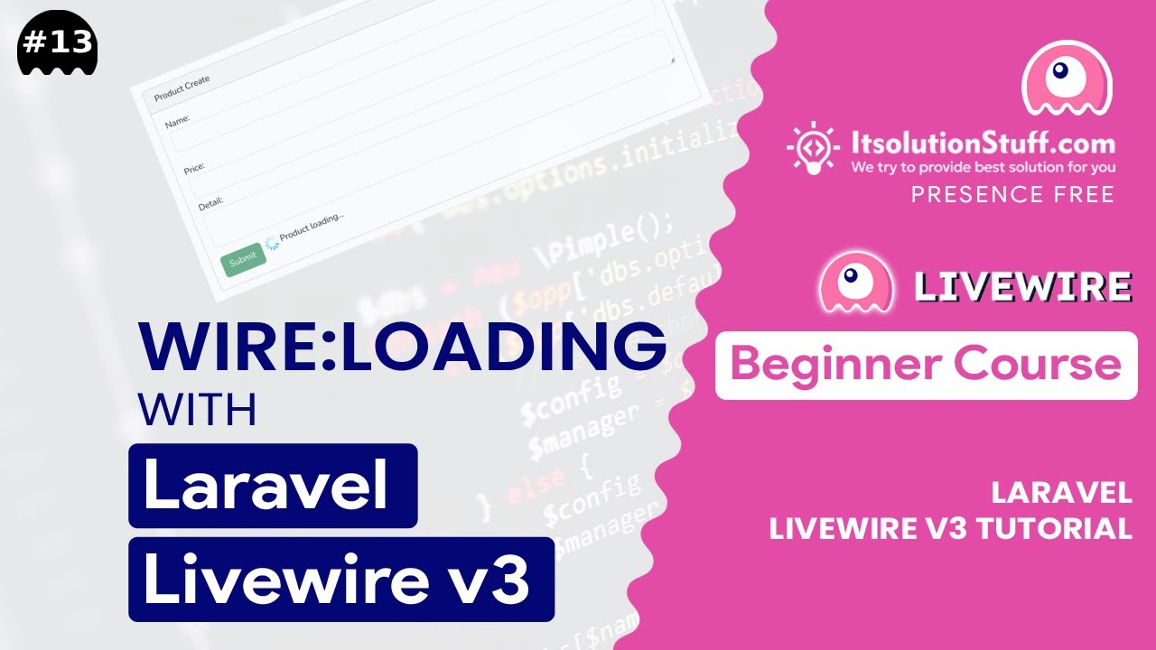 Wireloading Add Loading Spinner In Laravel Livewire 3 Ep 13 Youtube