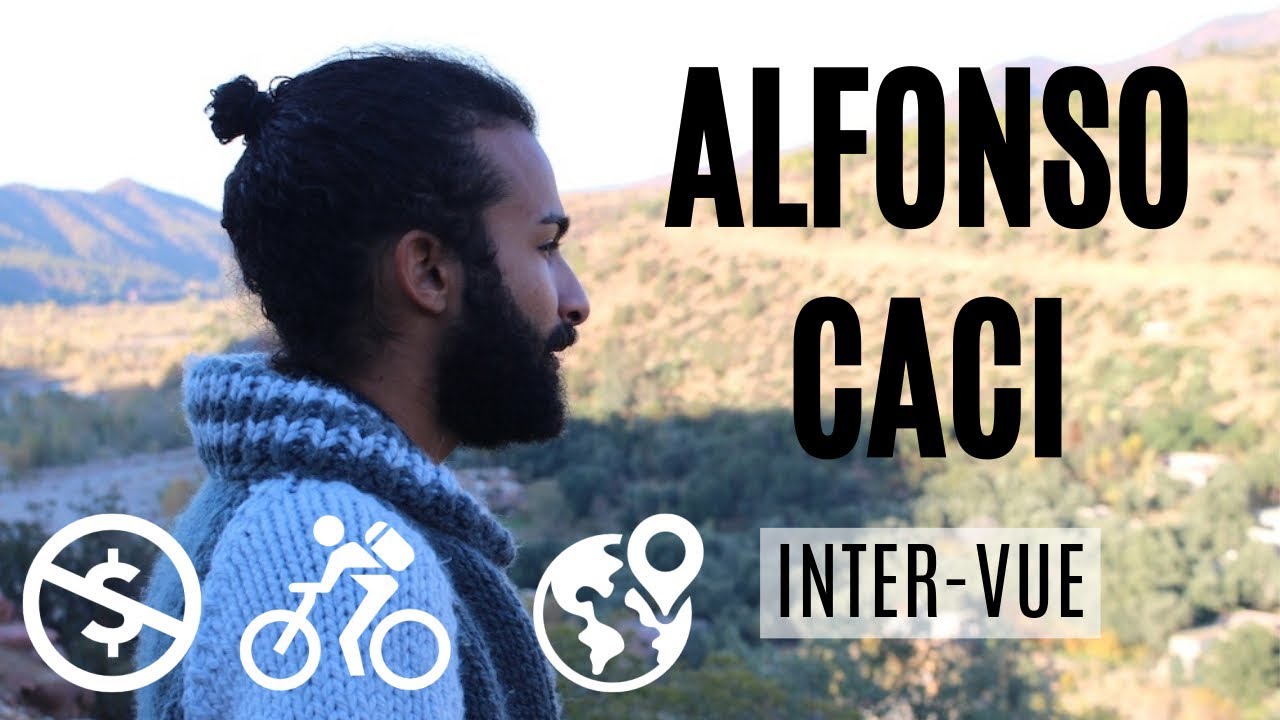Alfonso Caci : Il parcourt le monde à vélo et sans argent (INTER-VUE ...