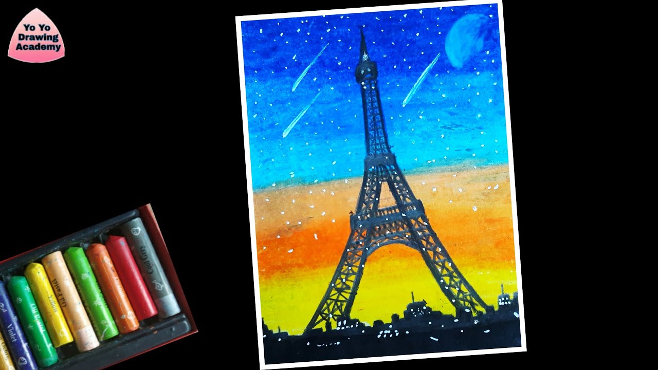 Eiffel Tower Scenery Drawing With Oil Pastels - Step by Step / Oil ...