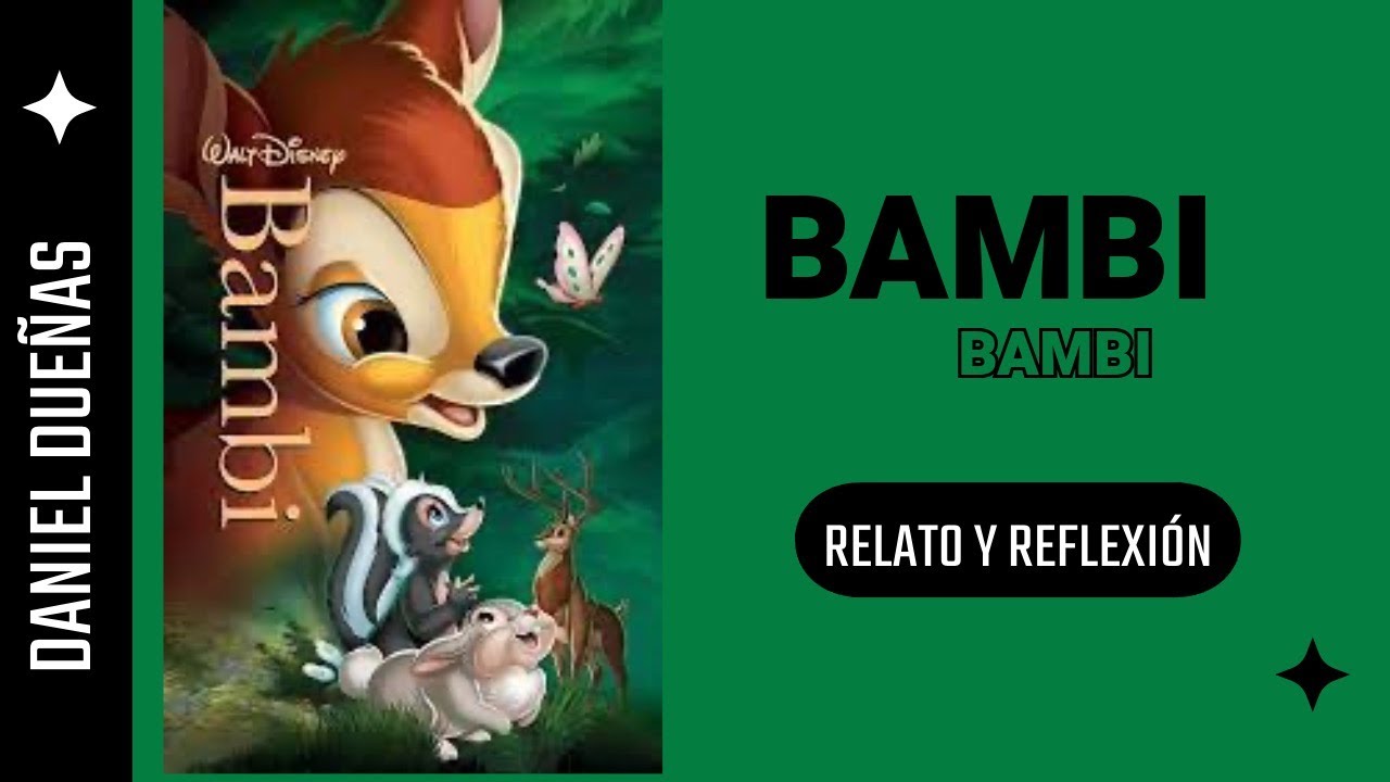 "BAMBI" (Resumen, análisis y reflexiones) - YouTube