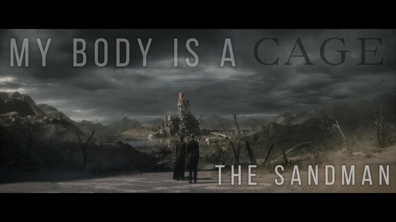 The Sandman | My Body Is A Cage - YouTube