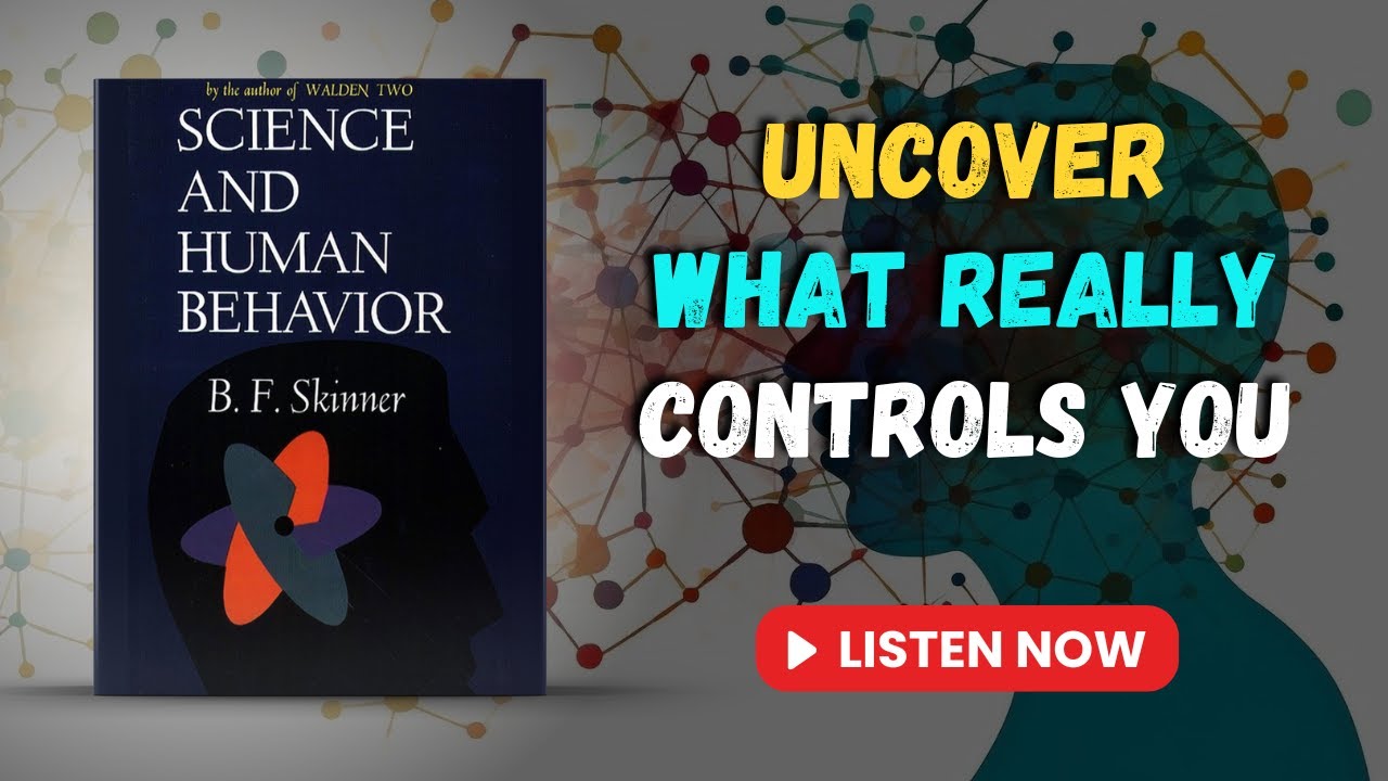 Science and Human Behavior by B.F. Skinner | Audiobook Book Summary ...