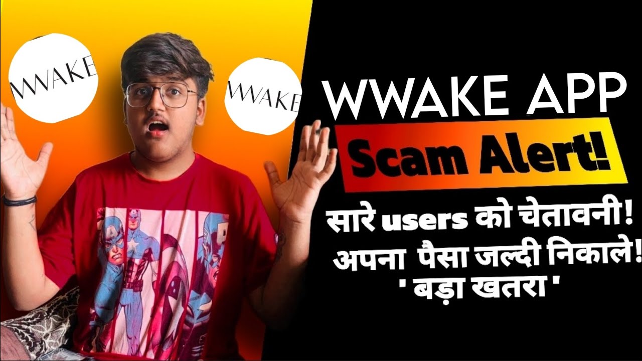 Wwake Earning App | Wwake App Real or Fake | Wwake App Withdraw Problem ...