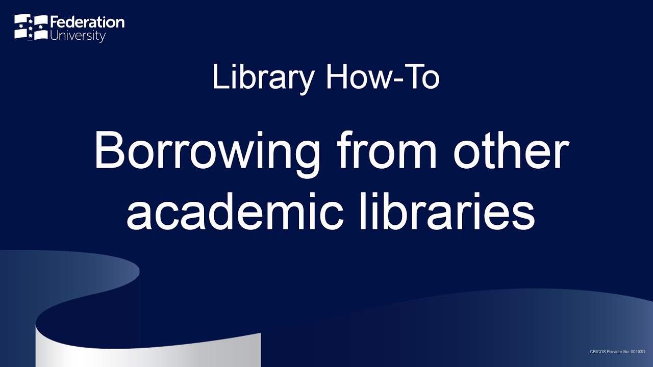 Borrowing from other academic libraries - YouTube