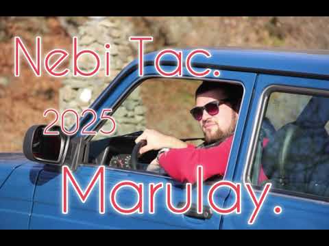 Nebi Tac Marulay .