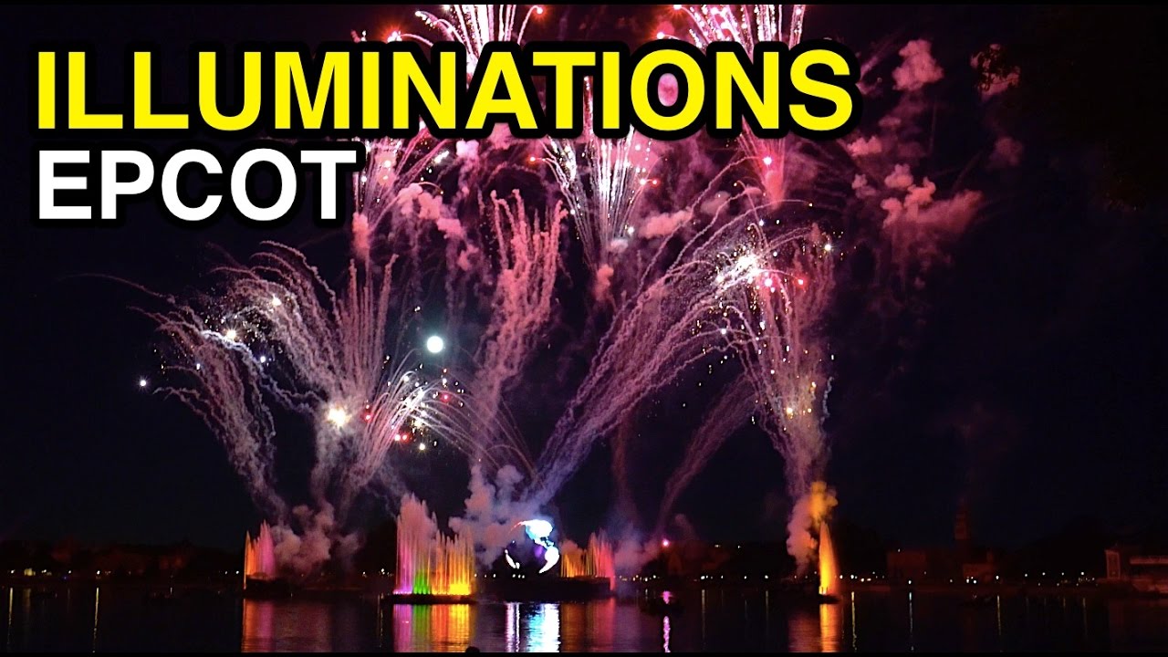 [4K] IllumiNations : Reflections of Earth : Epcot (Orlando, FL) - YouTube