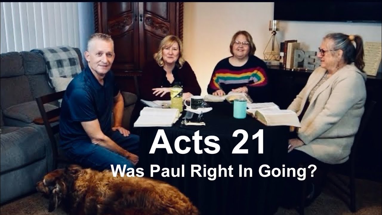 Acts Chapter 21 | Group Bible Study | Tear Filled Goodbyes and Angry ...