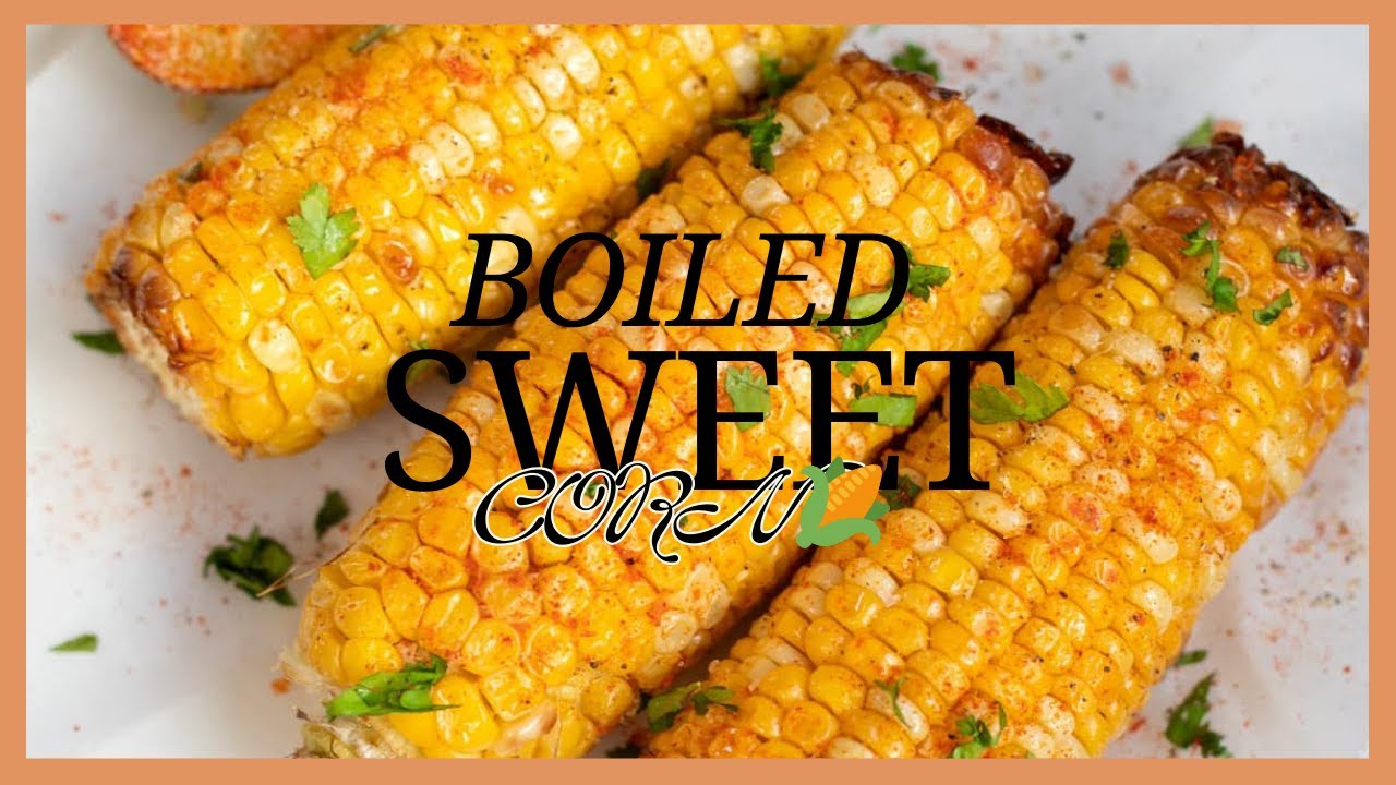 Boiled Corn recipe | Boiled Corn with Masala recipe | Boiled Corn ...