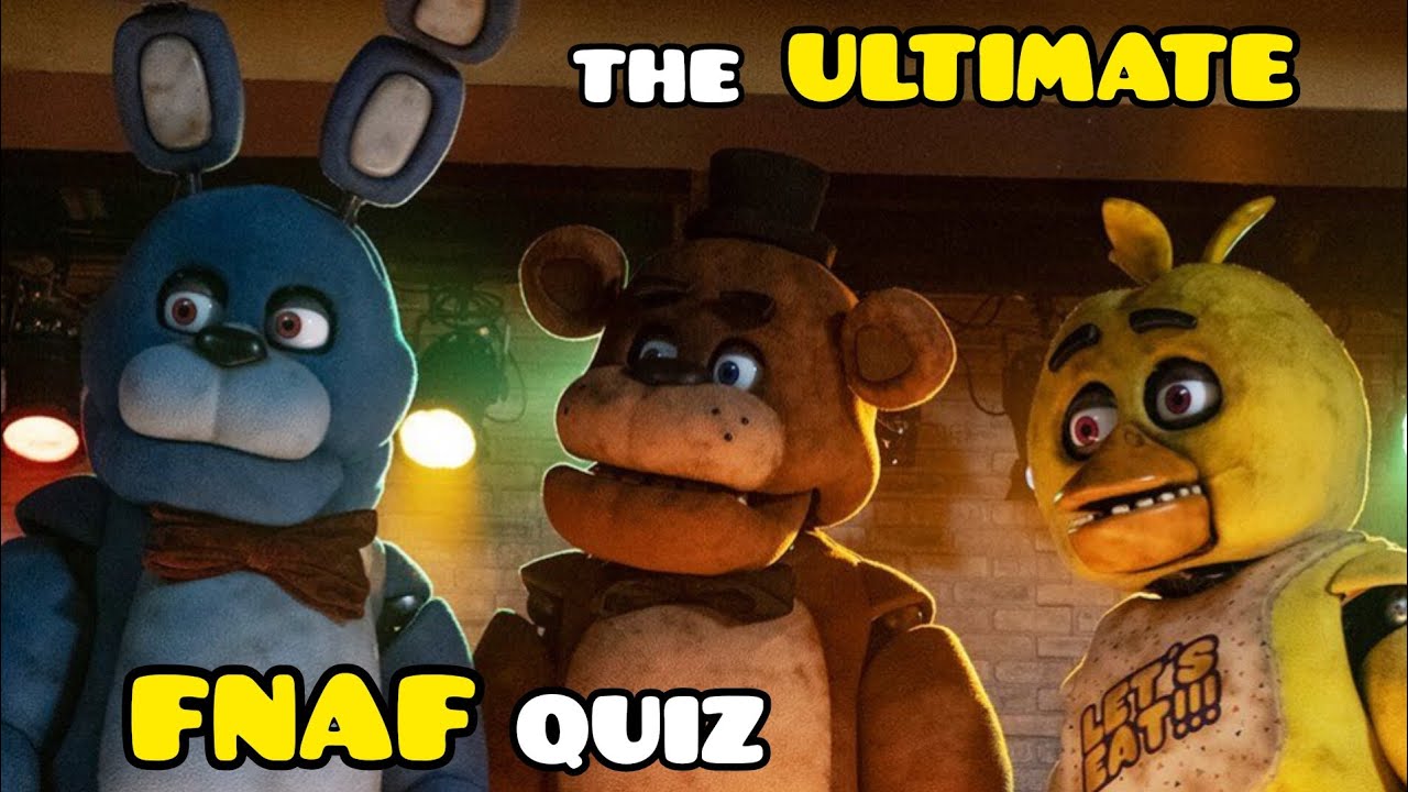 FIVE NIGHTS AT FREDDY'S (FNAF) QUIZ - YouTube