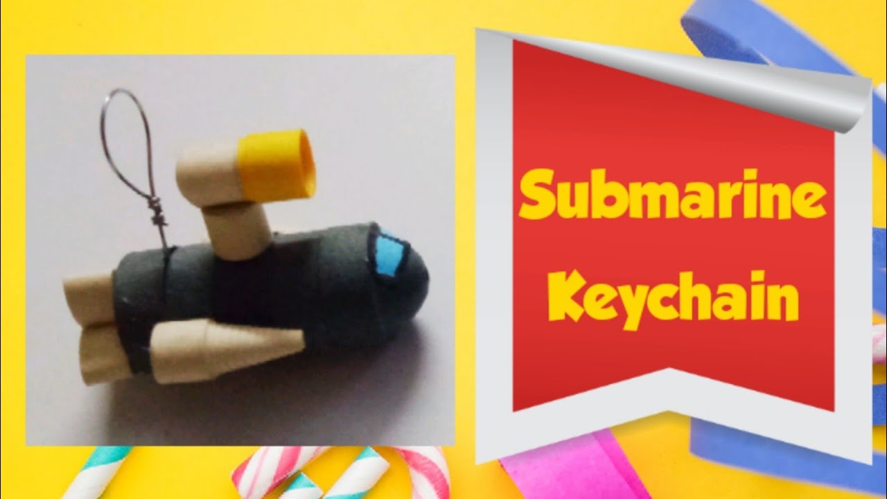 How to make submarine keychain from quilling | DIY keychains | quilling ...