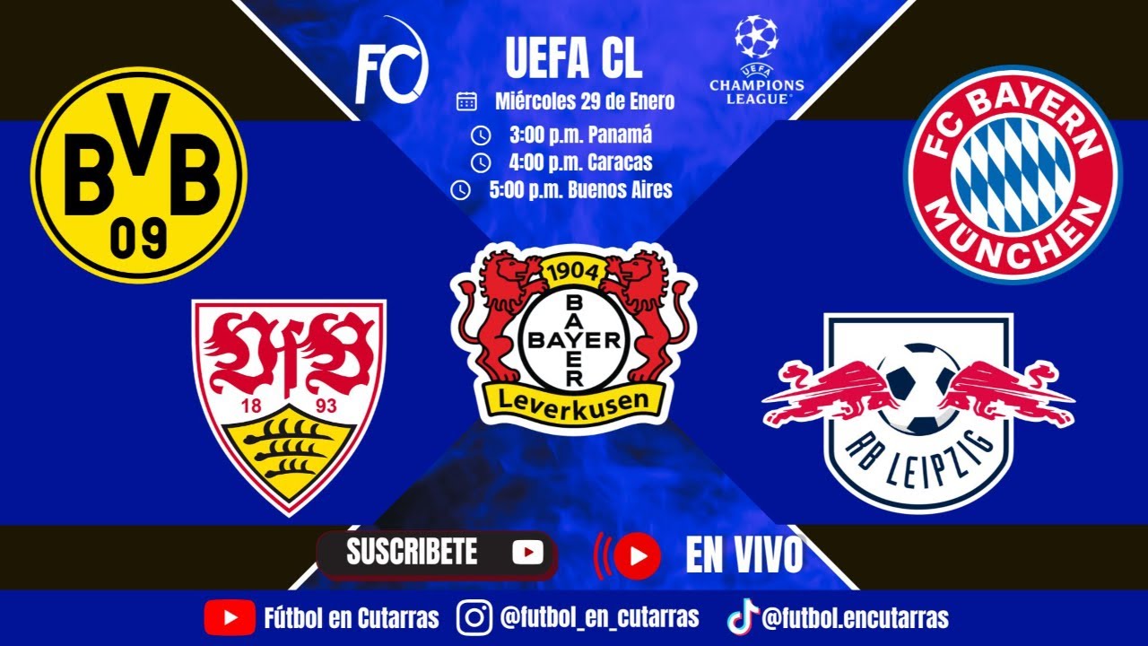 Dortmund, Bayern, Leverkusen, Stuttgart y Leipzig | UEFA CL |Jornada 8 - YouTube
