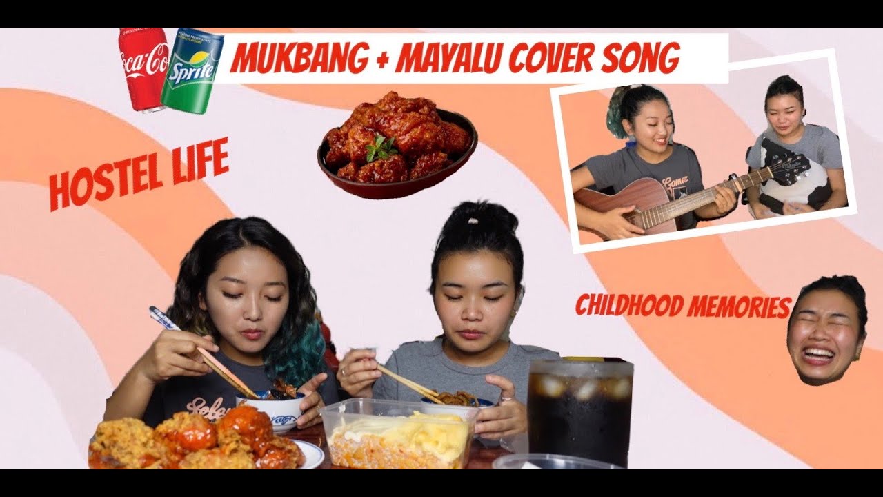 Mukbang + Mayalu song cover || childhood memories| hostel life in Nepal ...