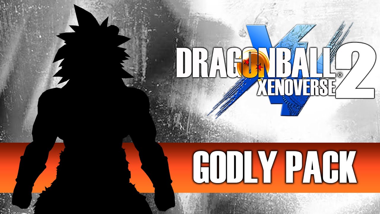 DRAGON BALL XENOVERSE 2 - GODLY PACK - YouTube