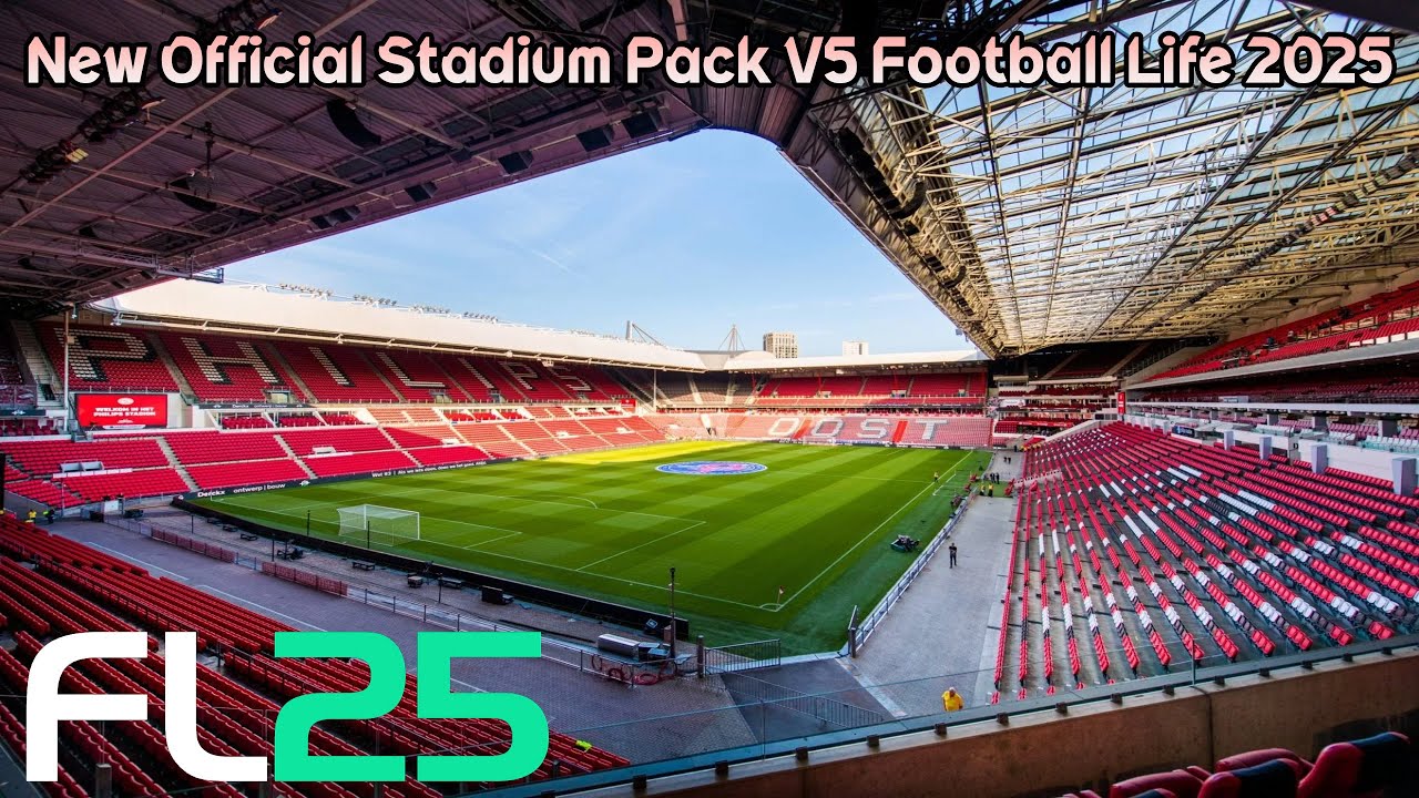 New Official Stadium Pack V5 - Football Life 2025 - YouTube