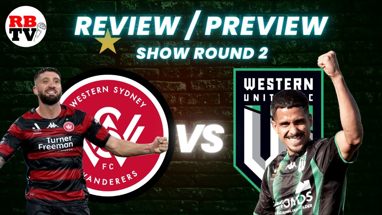 Western Sydney Wanderers vs Western United | Round 2 Preview - YouTube