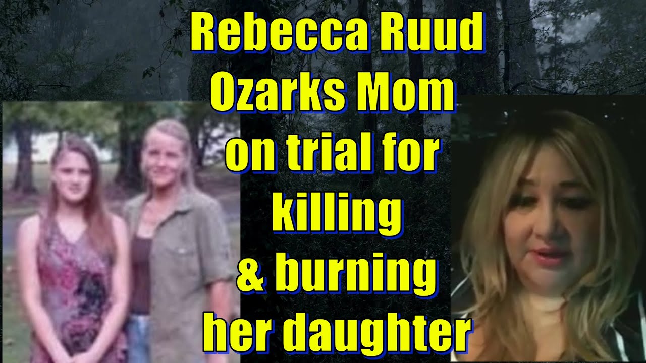 Rebecca Ruud case: Missouri Mom charged with murdering teen daughter ...