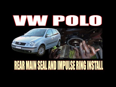 VW POLO - REAR MAIN SEAL AND IMPULSE RING INSTALLATION