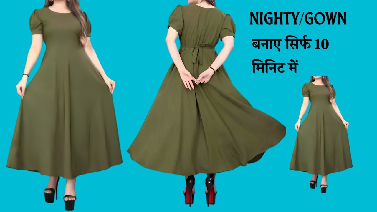 Nighty/maxi cutting and stitching for all sizes step by step full ...