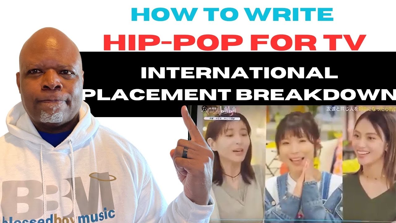 HOW TO WRITE HIP-POP FOR TV: INTERNATIONAL PLACEMENT BREAKDOWN - YouTube