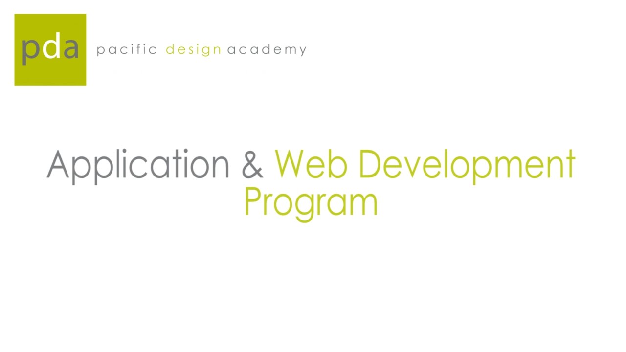 Pacific Design Academy - Application & Web Development Diploma Program ...