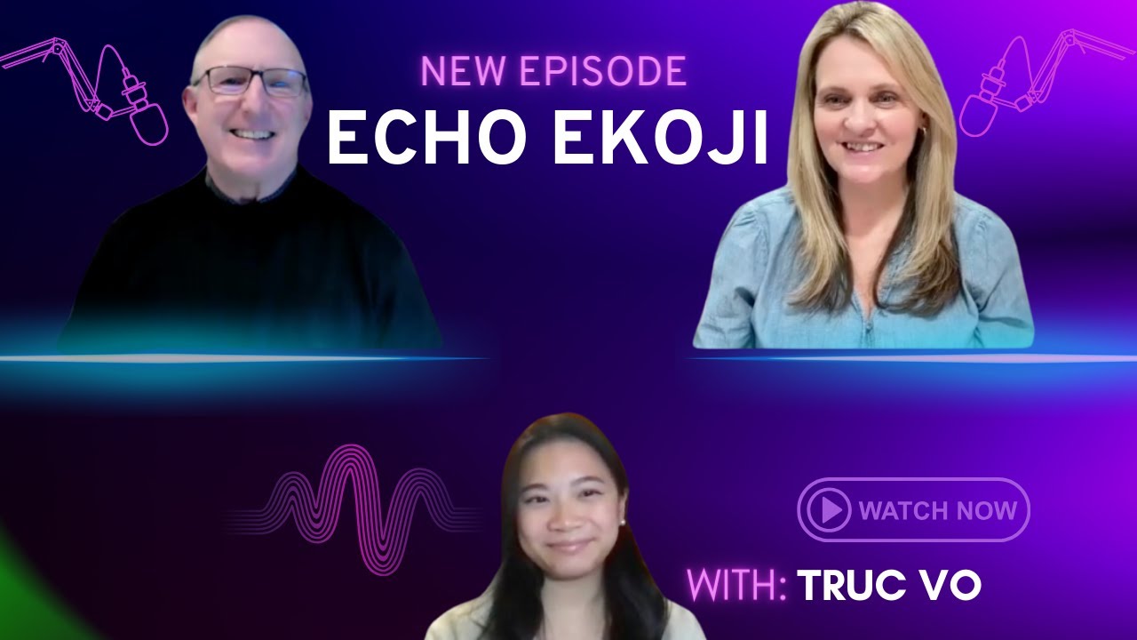 Echo Ekoji: Featuring Truc Vo - YouTube