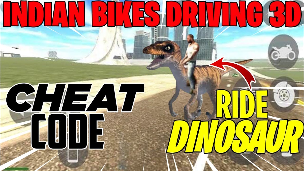 how to ride dinosaur in indian bike driving 3d |Cheat Code To Ride ...