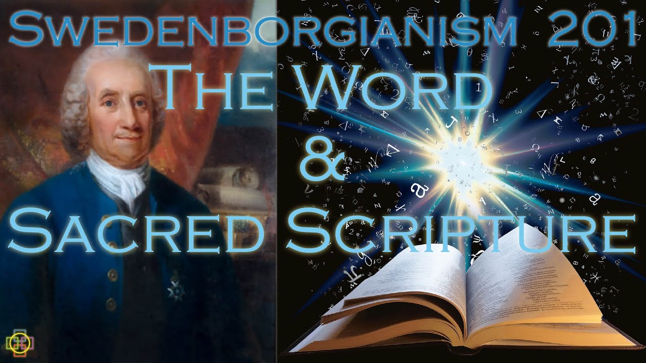 Swedenborgianism 201 - Why are Scripture and the Bible Holy and Sacred ...