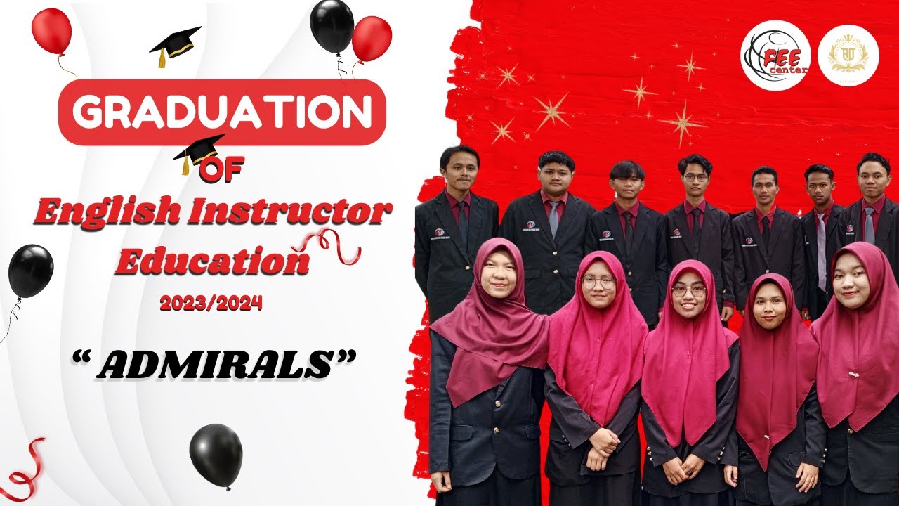 Graduation English Instructor Education'23 | ADMIRALS | Graduation ...