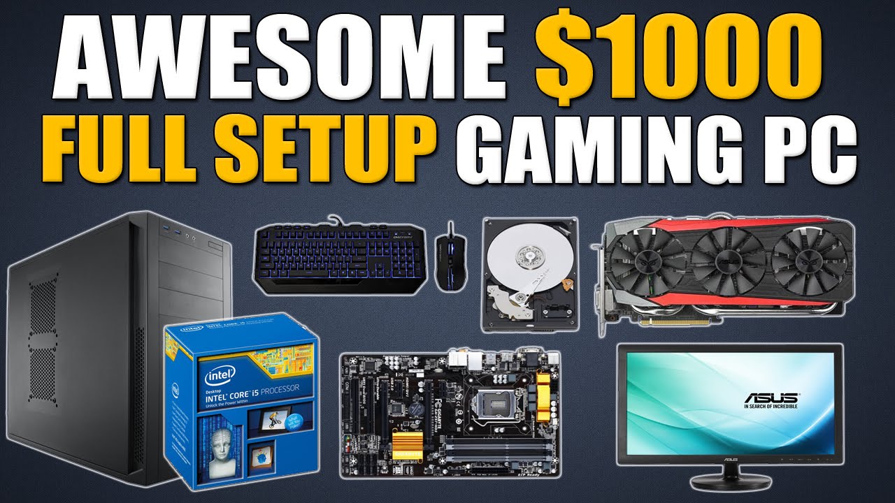 Awesome $1000 Full Setup 1080p Gaming PC (Includes KBM, OS and Monitor ...