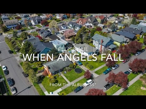 Ellis Paul: When Angels Fall (Official Video) - YouTube
