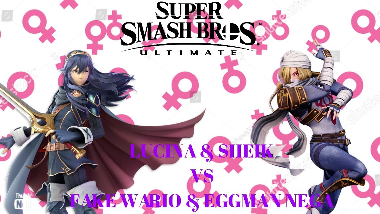 SSBU - Lucina (me) & Sheik vs Fake Wario & Eggman Nega - YouTube