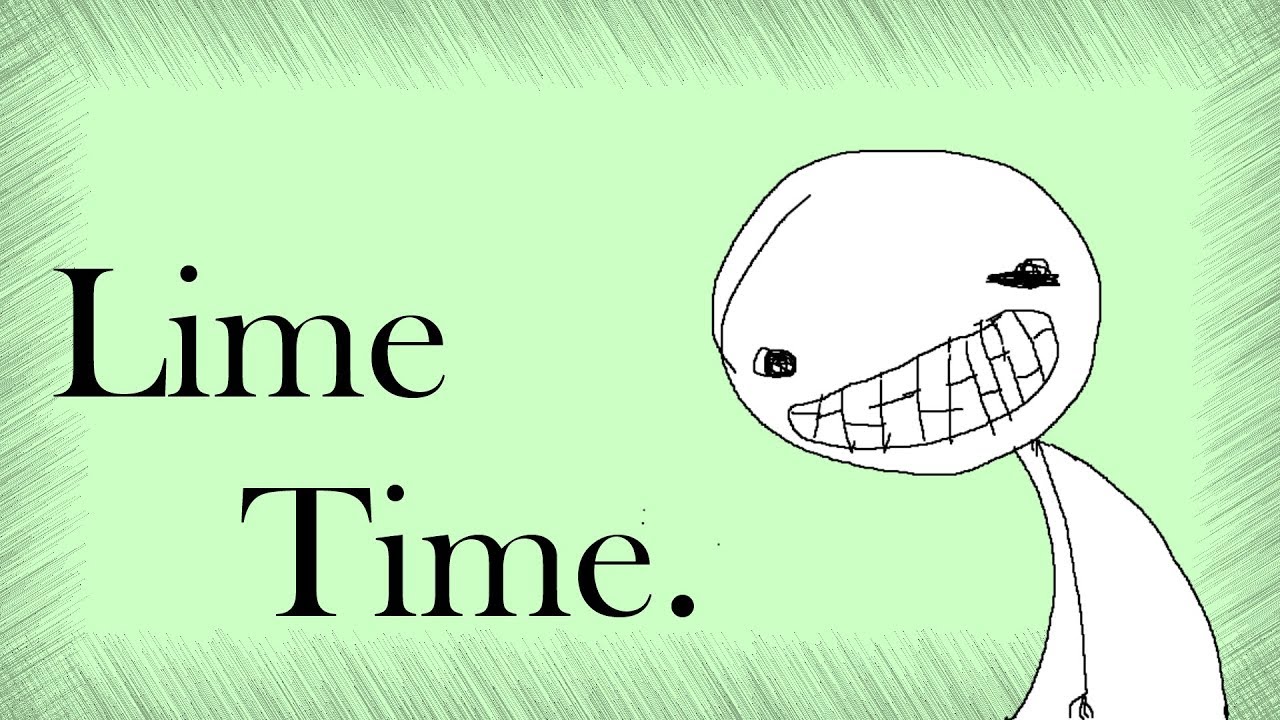 Lime Time. - YouTube