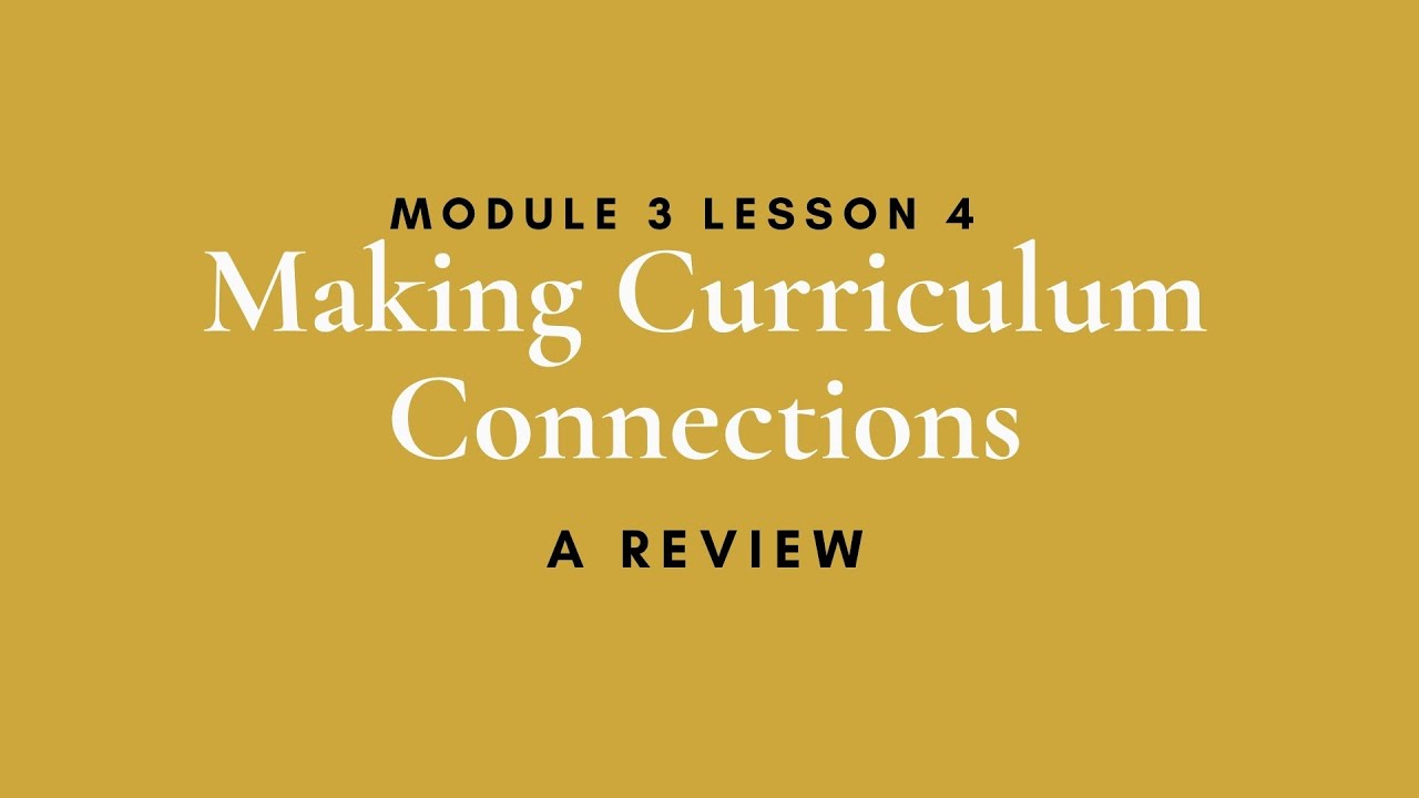ELLN Series Module 3 Lesson 4 Making Curriculum Connections YouTube ELLN Series Module 3 Lesson 4 Making Curriculum Connections YouTube