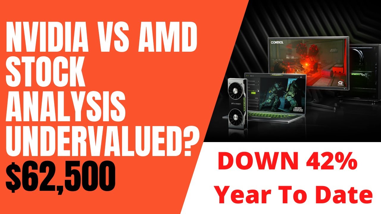 Nvidia Vs AMD Stock Analysis | Undervalued? - YouTube
