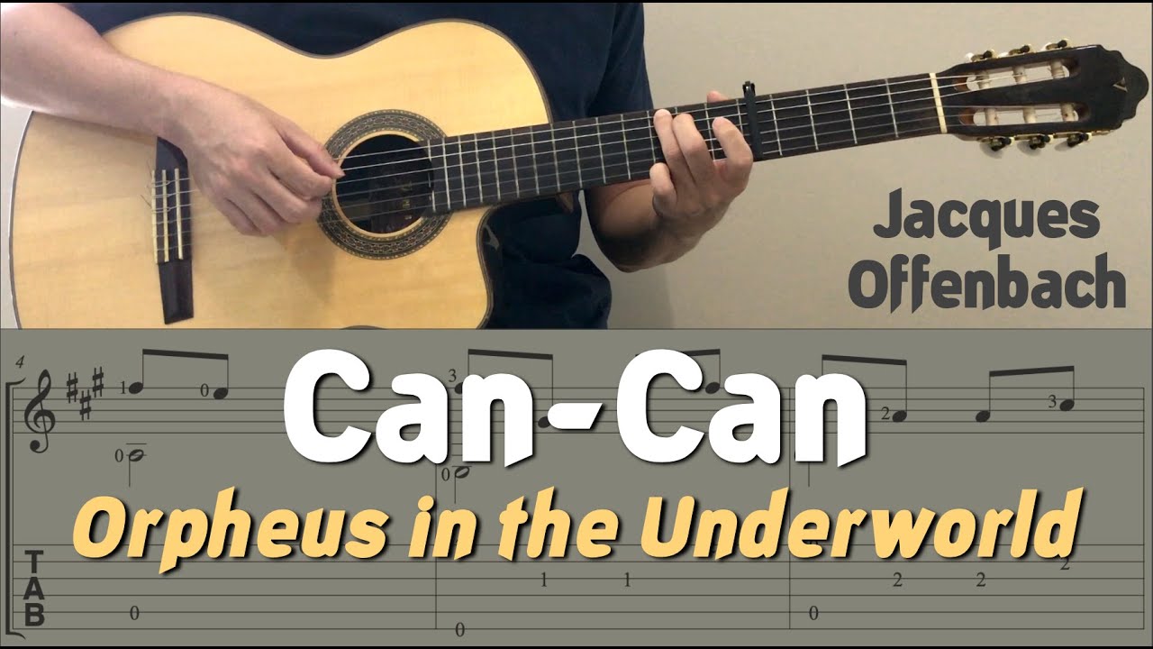 Can-can "Orpheus in the Underworld" / Offenbach (Guitar) [Notation ...