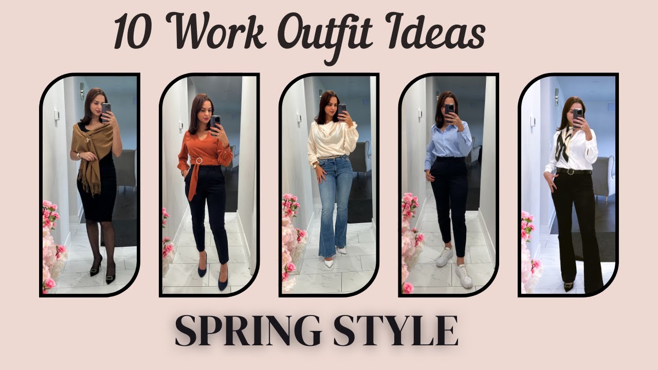 10 Inspiring Spring Work Outfit Ideas - YouTube