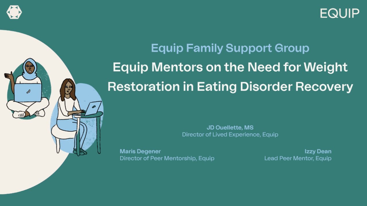 Equip Mentors On The Need For Weight Restoration In Eating Disorder