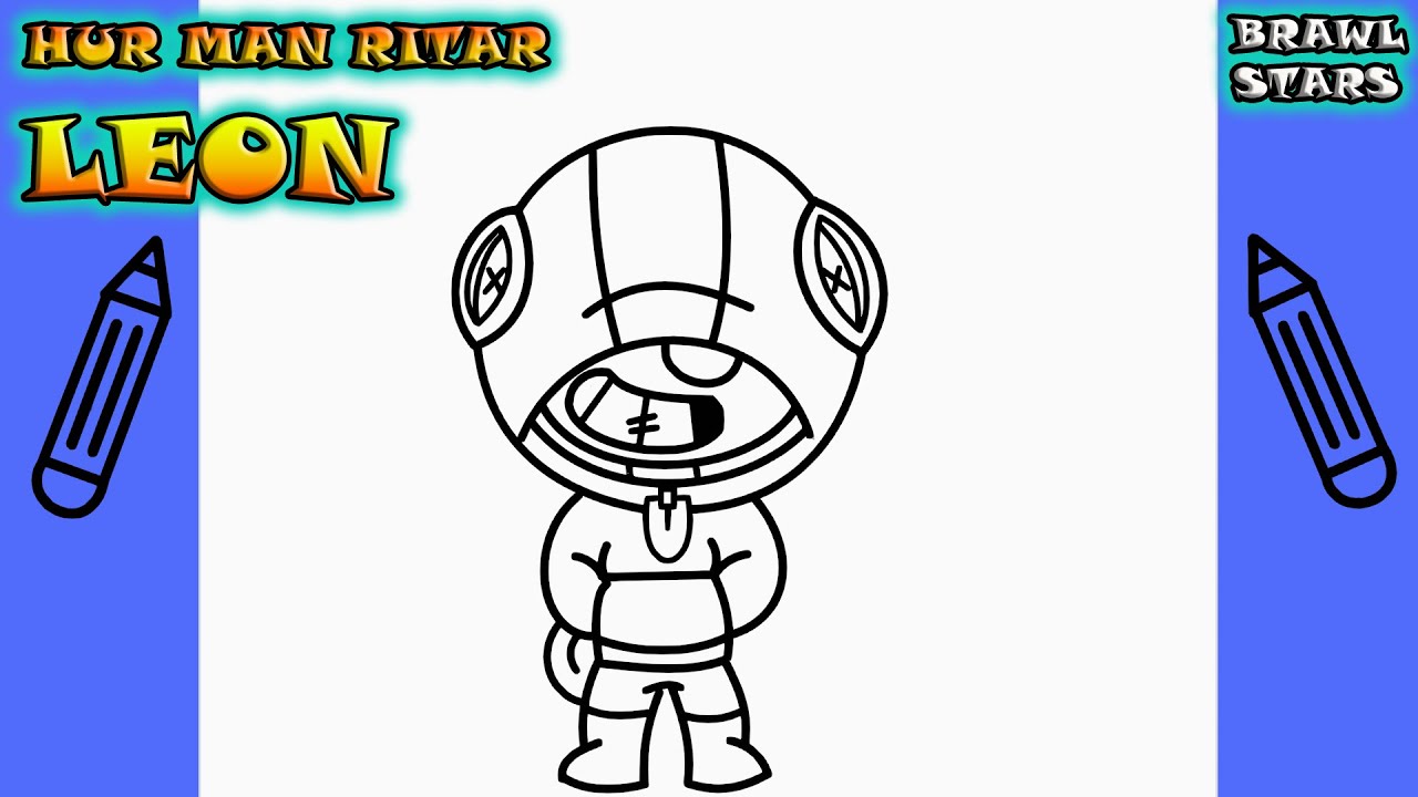 BRAWL STARS | Hur Man Ritar LEON BRAWL STARS| Rita Det Själv | Lär dig ...