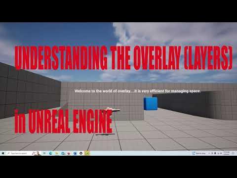 Understanding How Useful the Overlay is in Unreal Engine. - YouTube