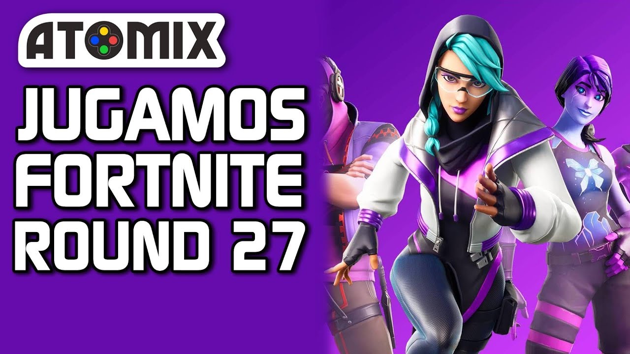 Fortnite – Round 27 - YouTube