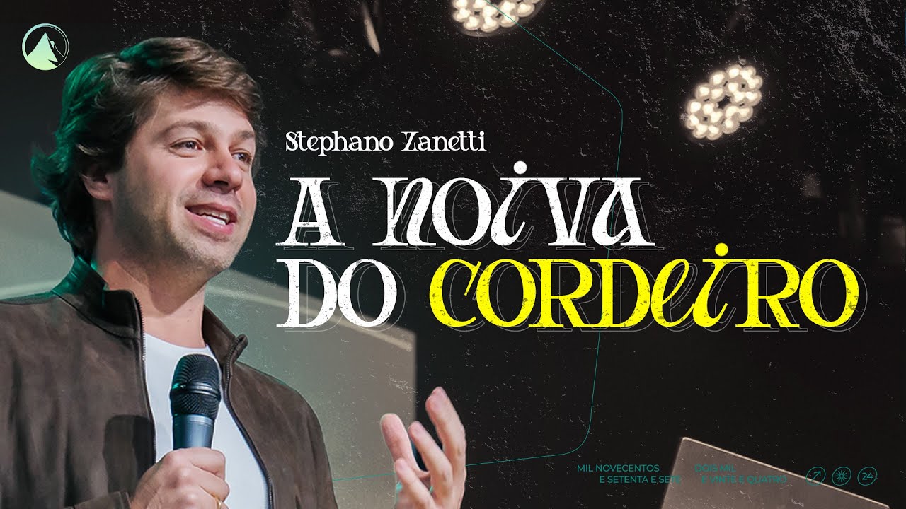 A NOIVA DO CORDEIRO // Stephano Zanetti - YouTube