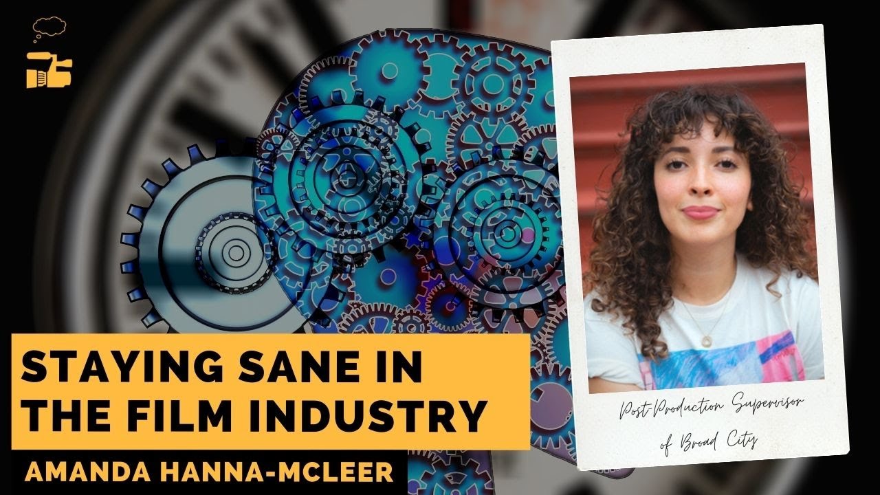 Mental Health in the Film Industry | Dare to Dream Productions Podcast ...