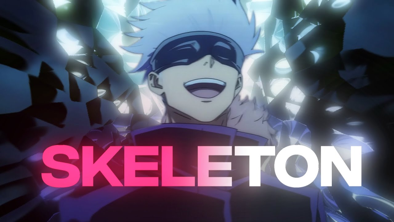 〈Skeleton 😈〉Jujutsu Kaisen〈AMV/EDIT〉4K - YouTube