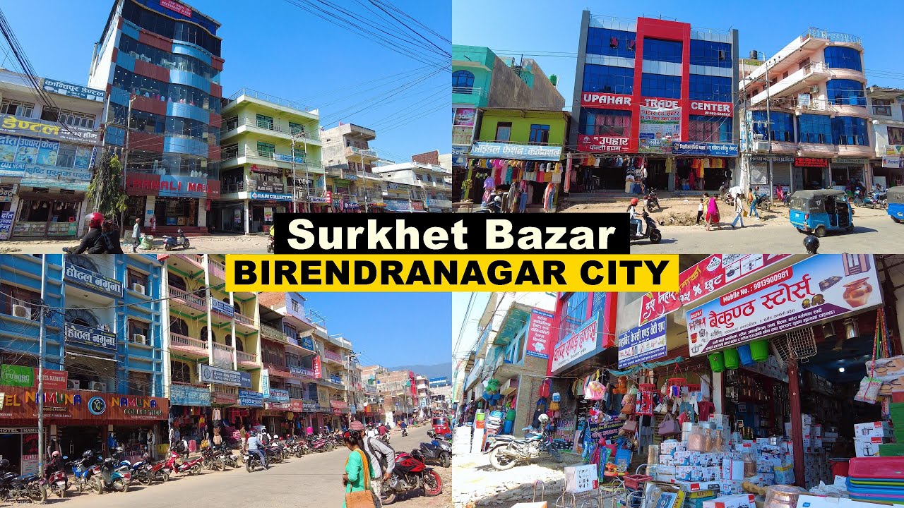 Surkhet Bazar [4K🇳🇵] Virtual Walk Around Main Market Area - Karnali ...