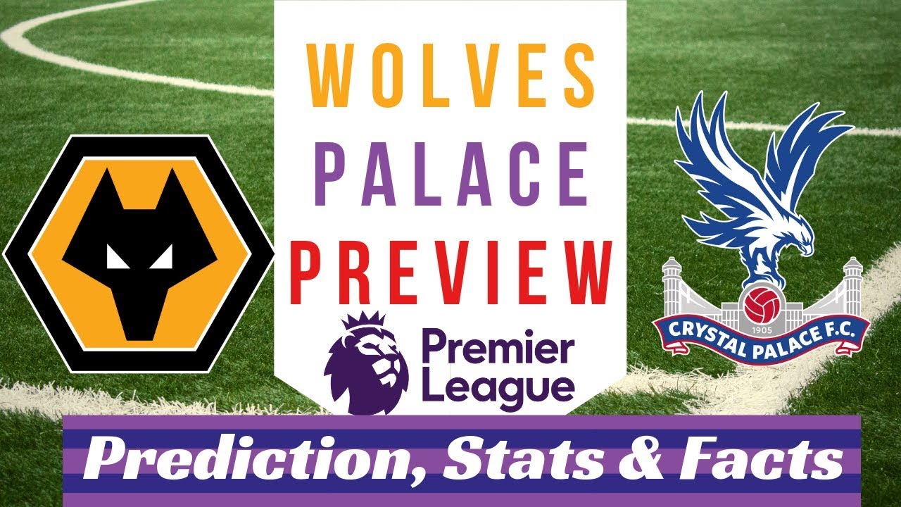 WOLVES v PALACE PREVIEW - YouTube