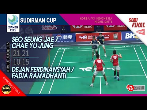 Seo / Chae (KOR) vs Ferdinansyah / Ramadhanti (IND) | Sudirman Cup 2025 | SF XD Highlights