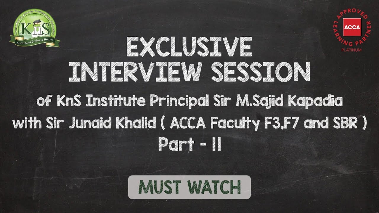 Interview Session of KnS Institute Principal Sir M Sajid Kapadia With ...
