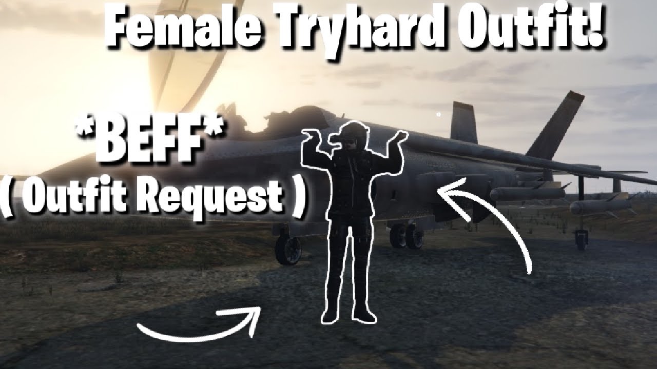 GTA5 *BEFF* Female Tryhard Outfit! Beff Tutorial - YouTube